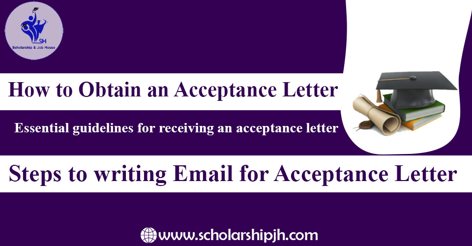 How to Obtain an Acceptance Letter from Professors for Scholarship ...