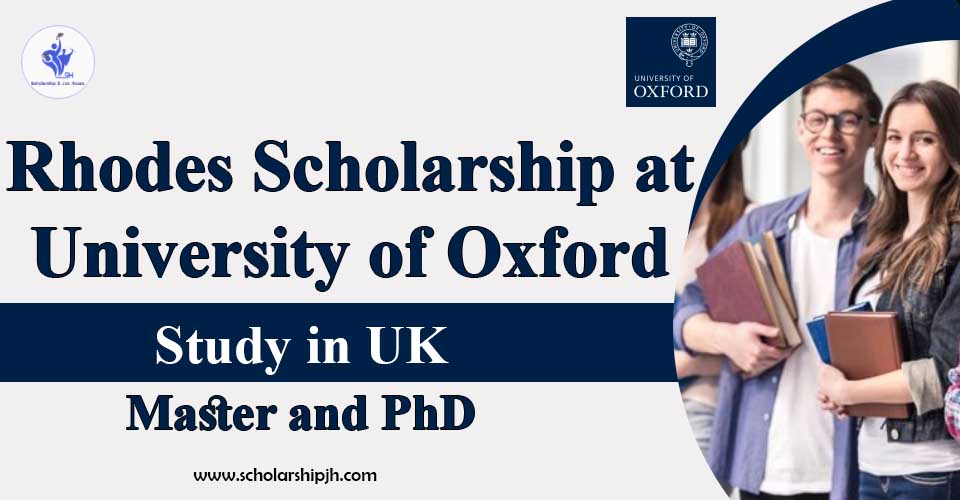 Rhodes Scholarship at University of Oxford in UK 2025