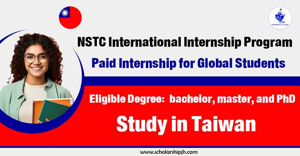 NSTC International Internship Program 2024 – Study in Taiwan