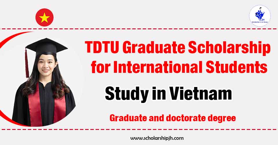 TDTU Graduate Scholarship for International Students 2025 – Study in ...