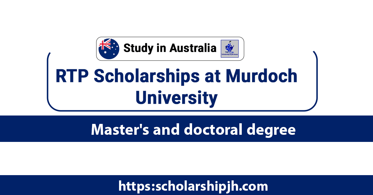 RTP Scholarships at Murdoch University in Australia 2026